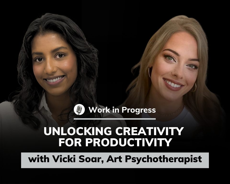 Vicki Soar, Art Psychotherapist : Unlocking Creativity for Productivity | Work in Progress #63 ...
